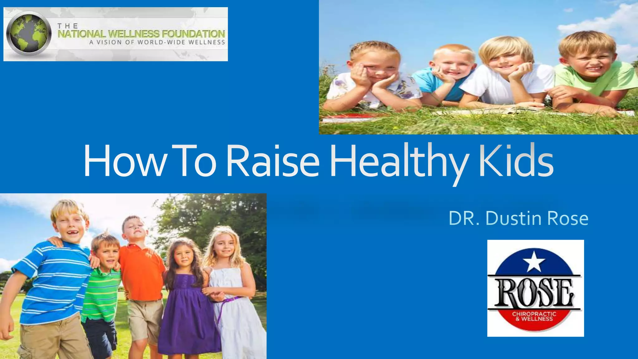 Raising healthy kids | PPT