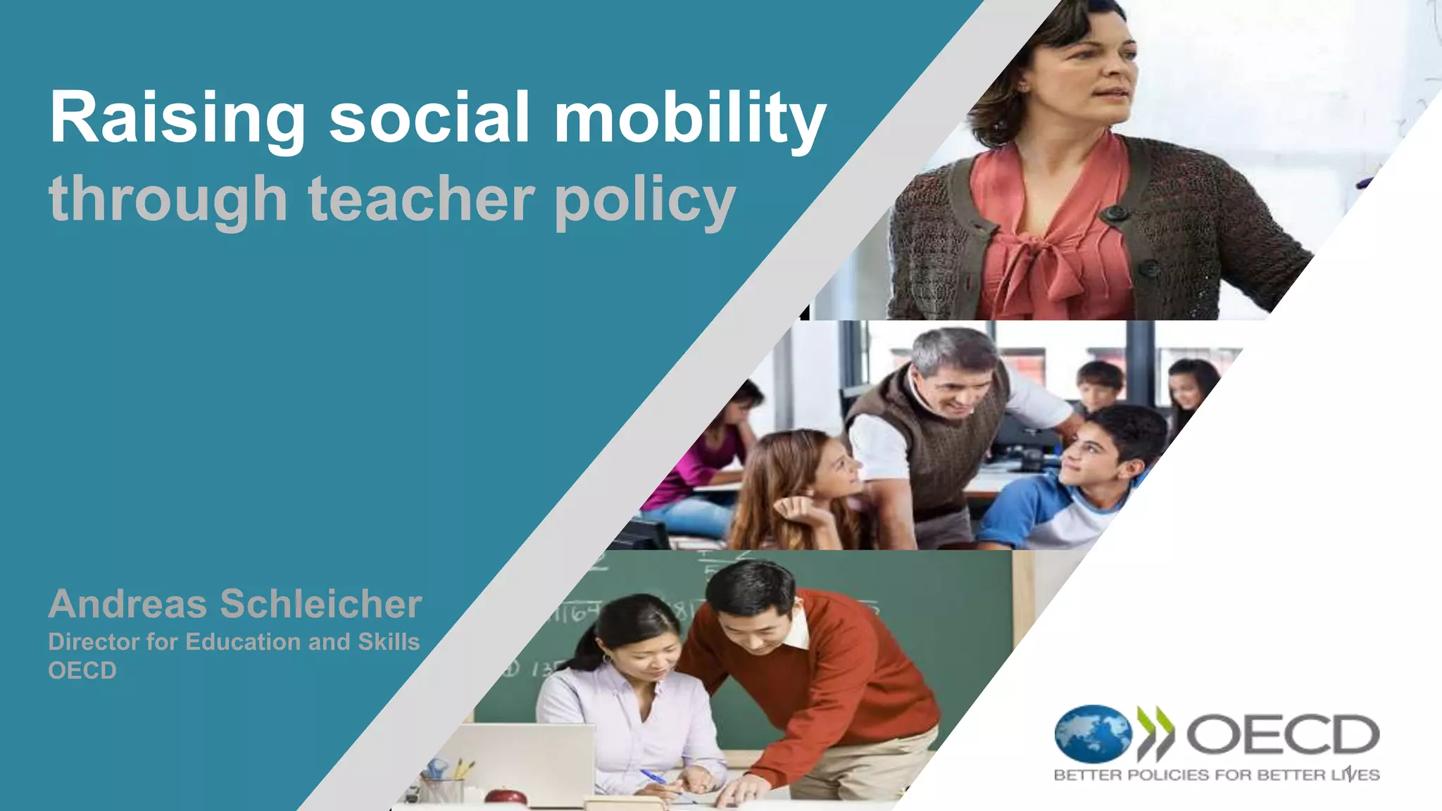 Raising Social Mobility Through Teacher Policy | PPT
