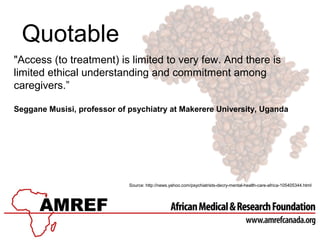 Raising the Bar: Mental Health Care in Africa | PPT