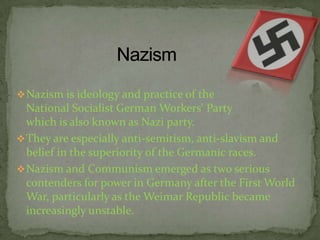 Hitler's nazism led to World War 2 | PPTX