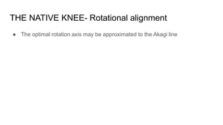 Rajagiri Alignment in Total Knee Arthroplasty.pptx
