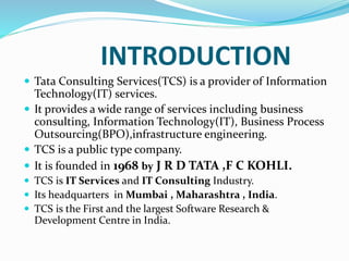 TATA CONSULTANCY SERVICE] | PPT