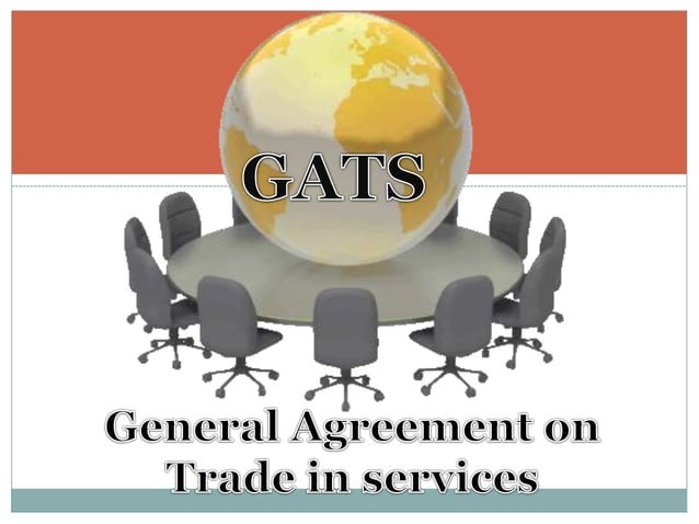 gats | PPTX | Business | Business and Finance