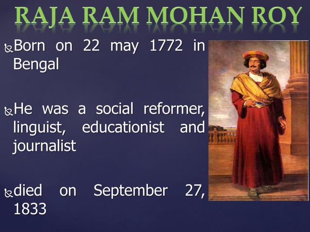 Raja ram mohan ro yppt | PPT