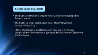 Ocular Drug Delivery system | PPTX