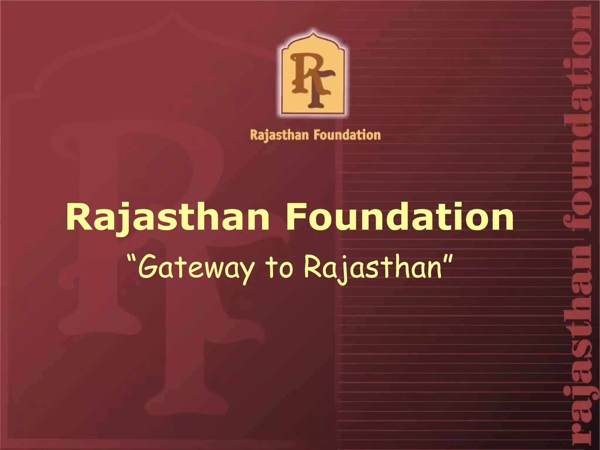 Rajasthan Foundation Introduction | PPT