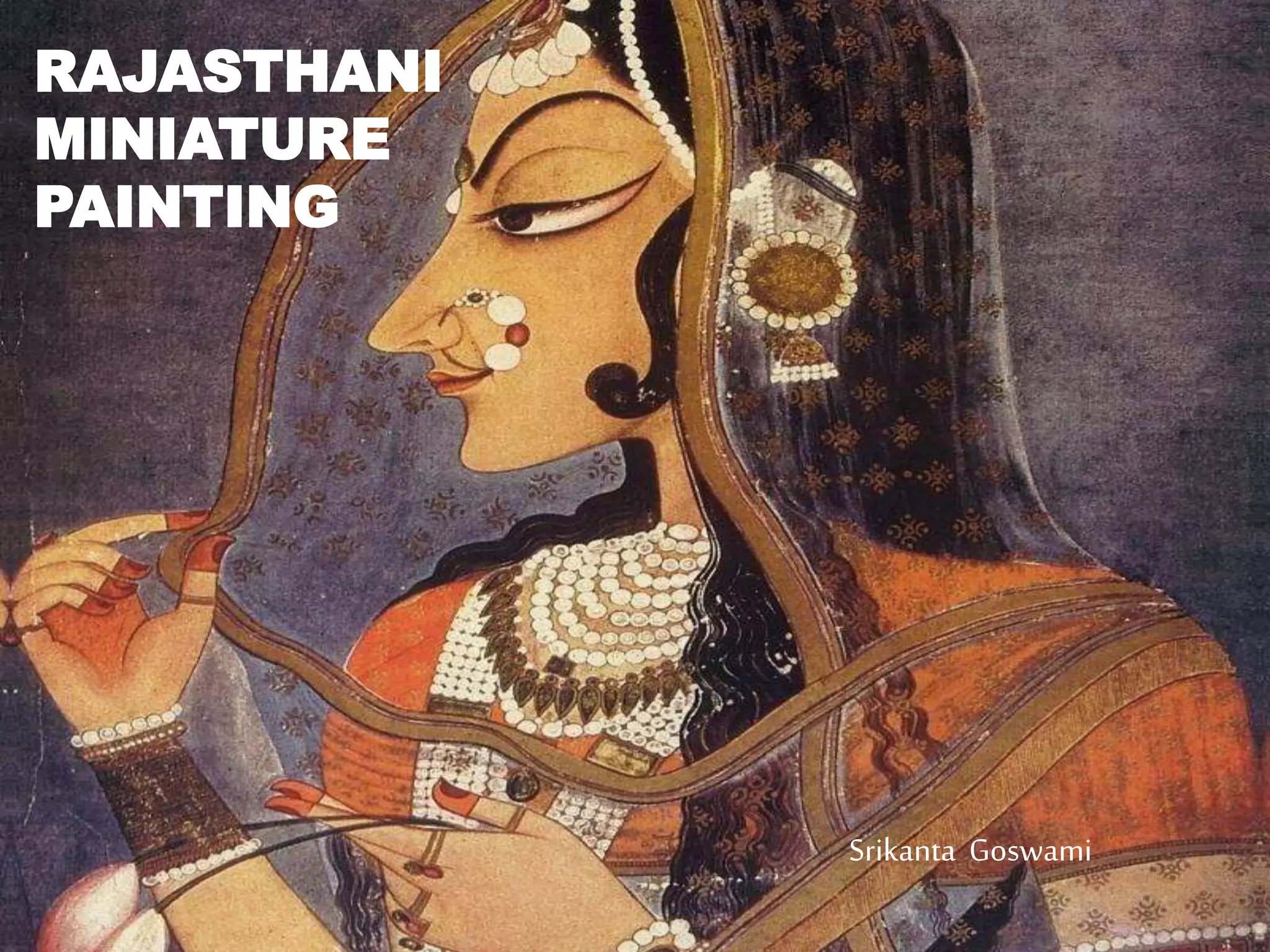 Rajasthan miniature painting.. (1) | PPTX