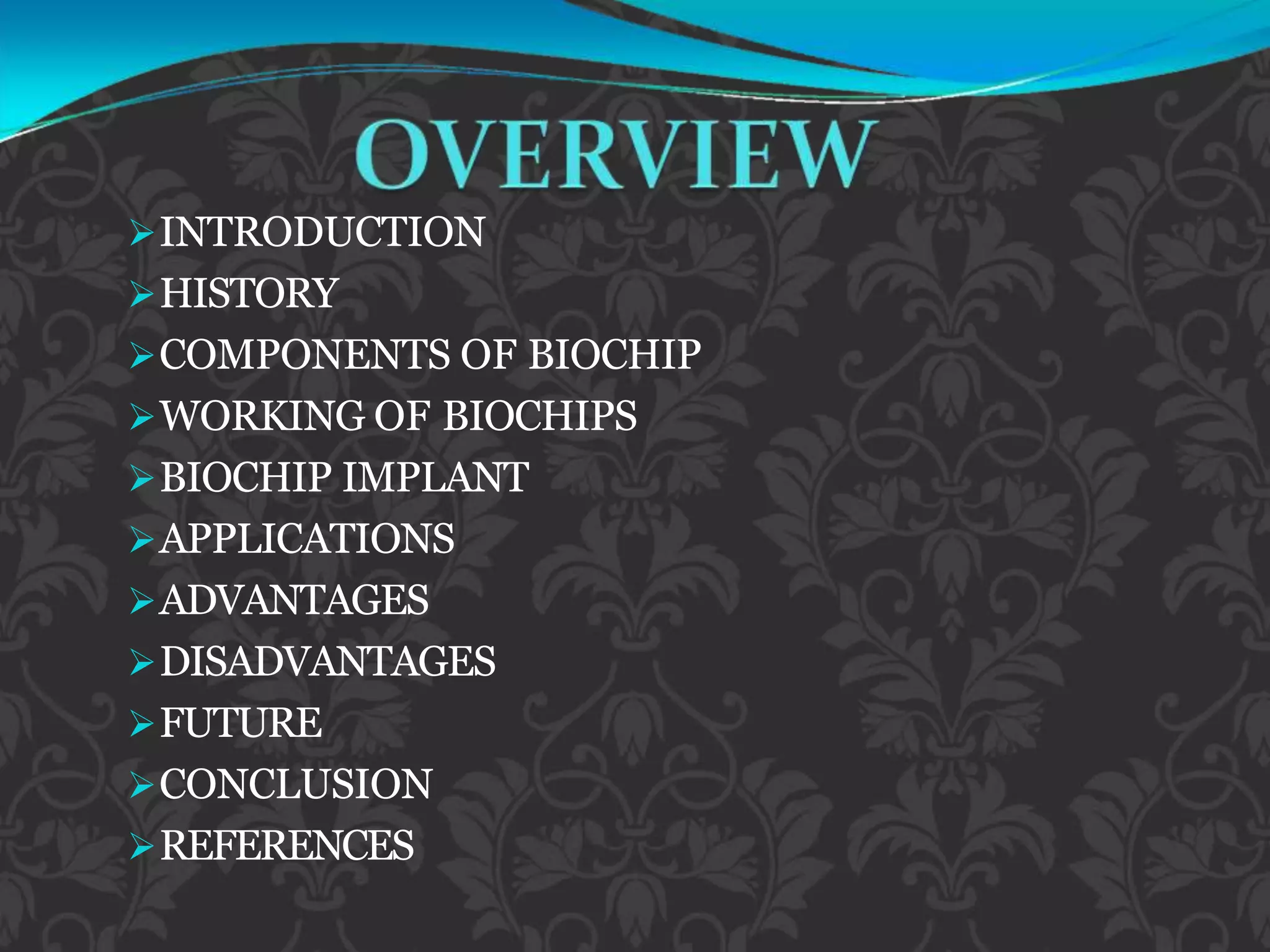 The Biochip Technology | PPTX
