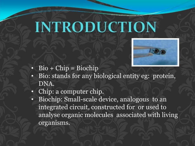 The Biochip Technology | PPTX