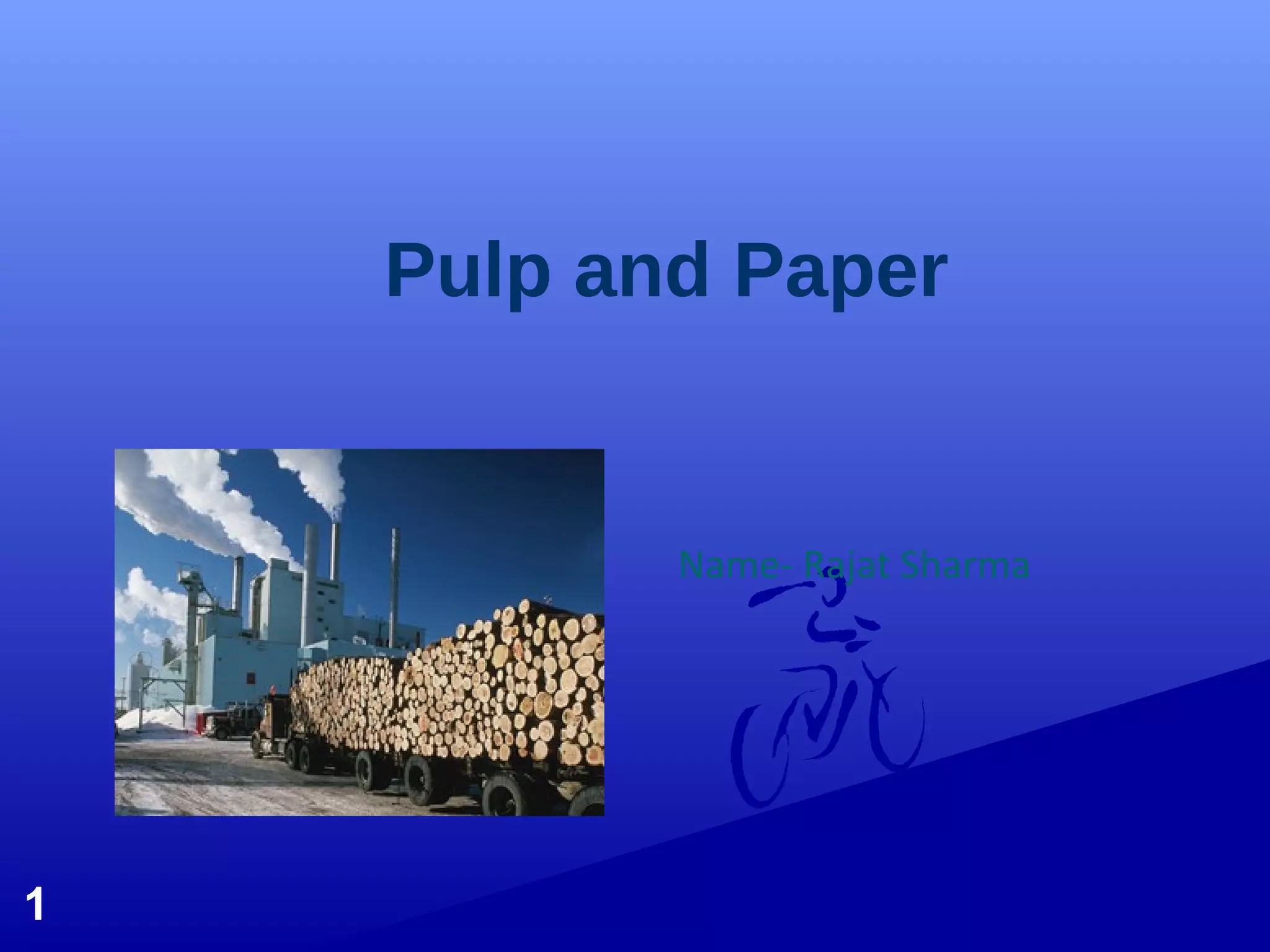 Pulp and Paper | PPT