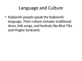 About Rajbanshi culture and traditions.pptx