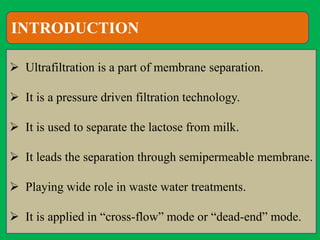 Application of ultrafiltration in lactose separation | PPT