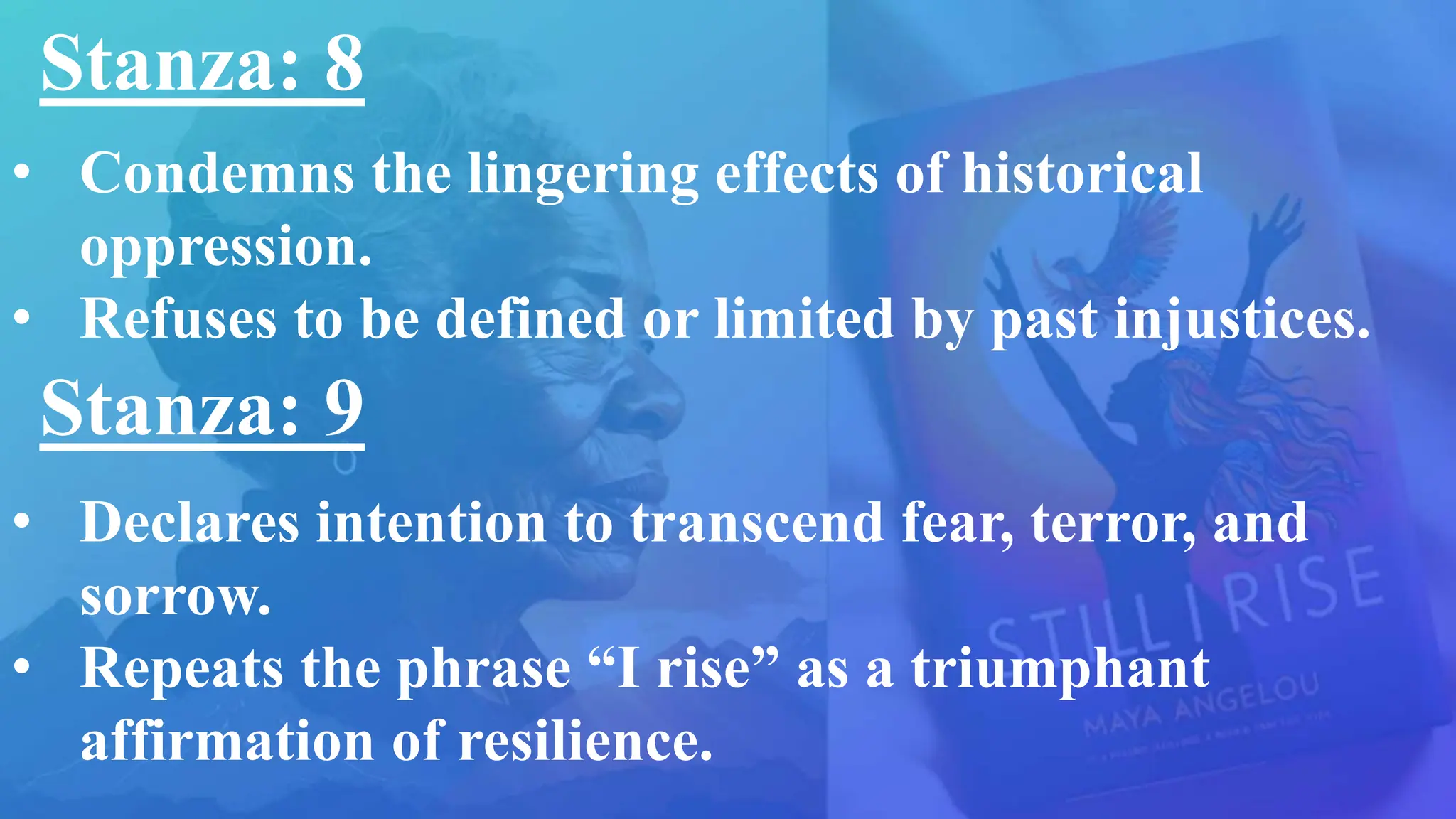 Still I Rise by Maya Angelou | Summary and Analysis | PPTX