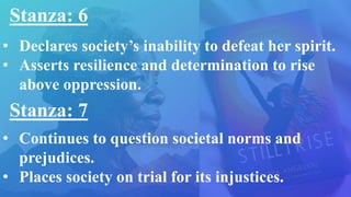 Still I Rise by Maya Angelou | Summary and Analysis | PPTX