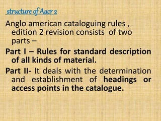 Anglo-American Cataloguing Rules AACR 2 ppt | PPTX