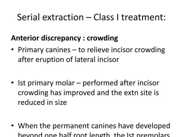 Dr. Rajeev,serial extraction | PPT