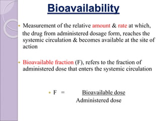 Bioavailability bioequivalance study designs | PPTX