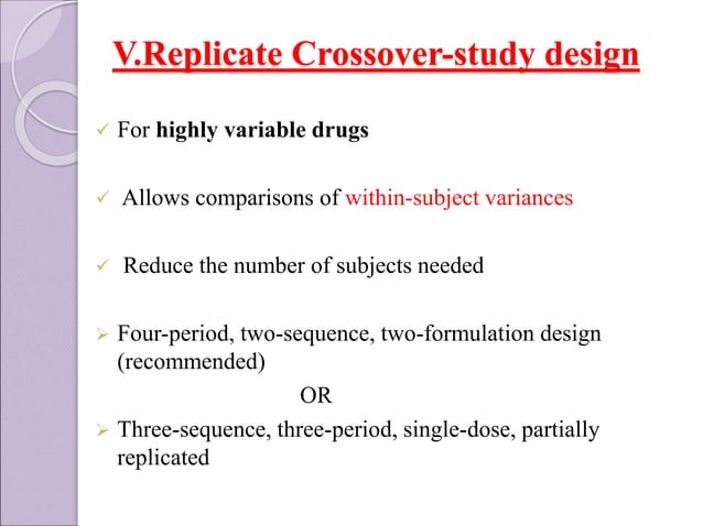 Bioavilability and Bioequivalence study designs | PPTX