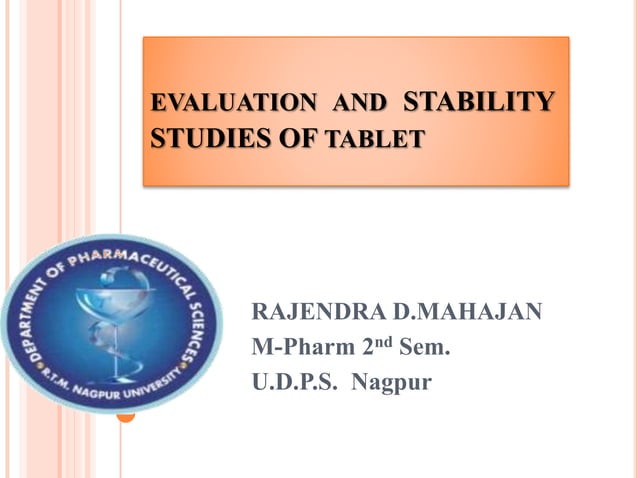 Tablet evaluation and stability studies for tablet | PPTX ...