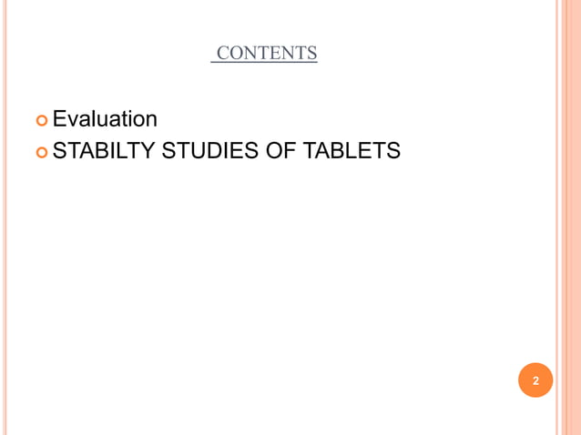 Tablet evaluation and stability studies for tablet | PPTX ...