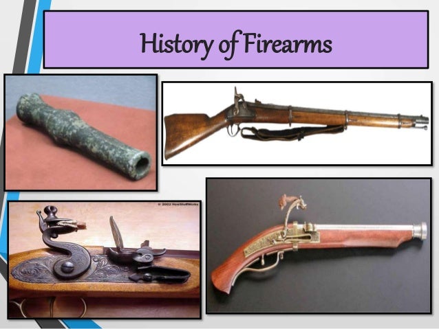History of firearms