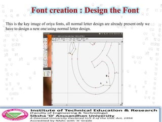 fornt design for oriya font | PPT