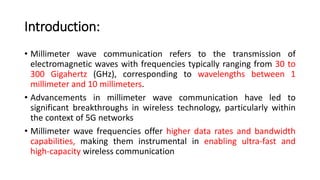 Millimeter Wave Communication Techniques.pptx | Computer Networking | Computing