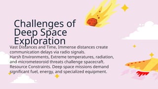Exploration of deep space power point presentation | PPTX
