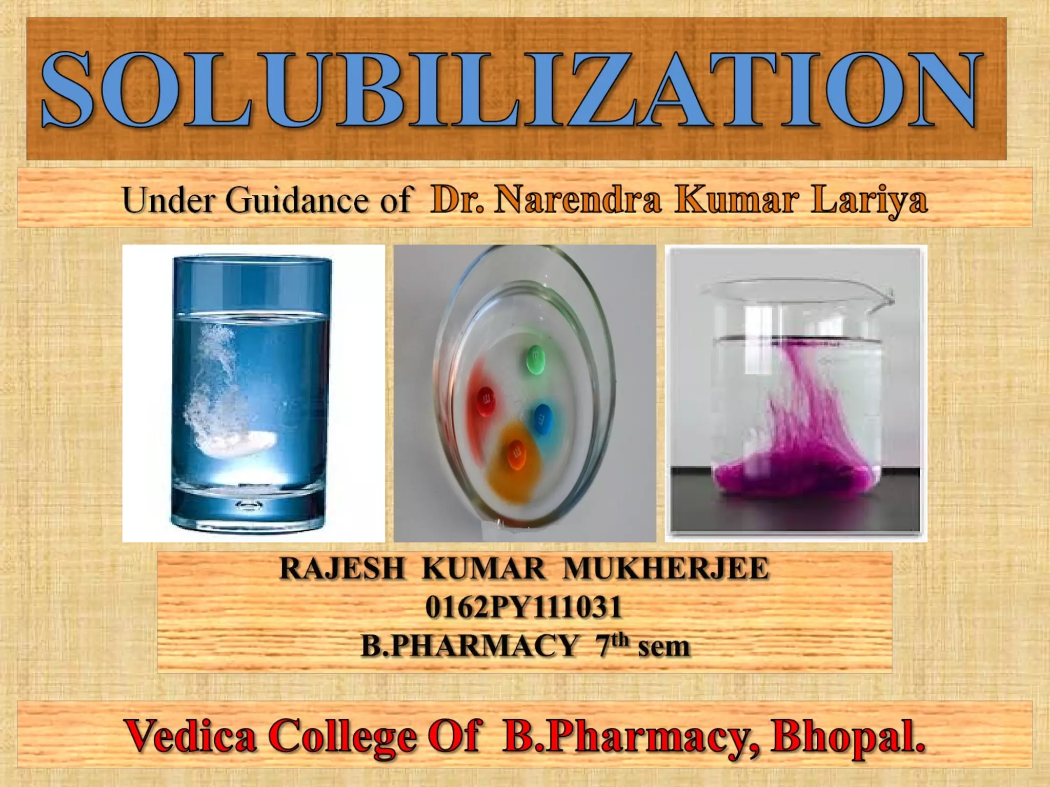 solubilization, (b.pharmacy 7th sem ppt) Rajesh ku mukherjee | PPT