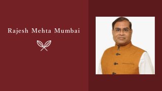 Rajesh Mehta Mumbai.pptx