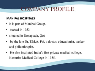 Raji presentation organiations study at manipal hospital, goa | PPTX