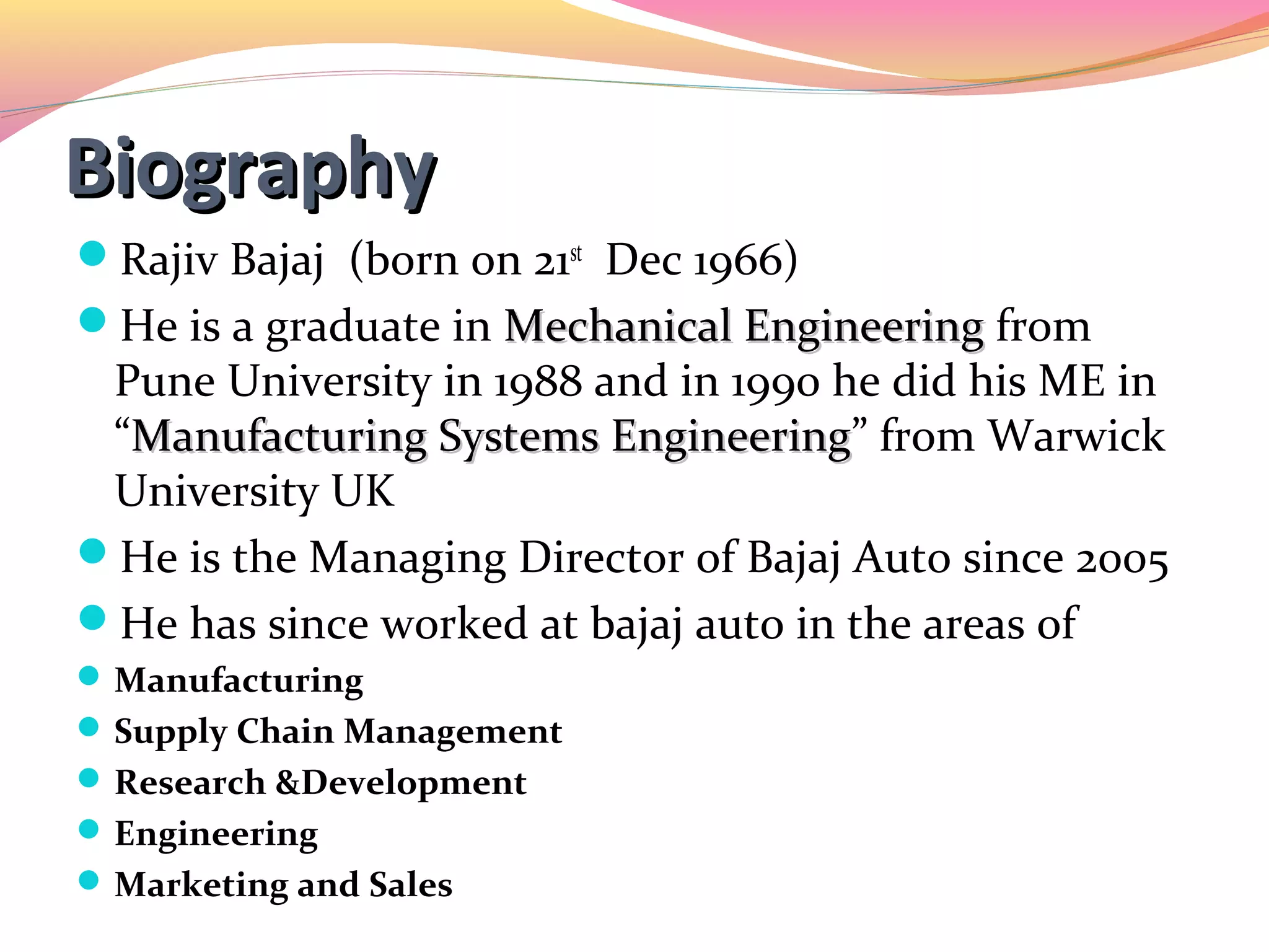 Rajiv Bajaj, MD & CEO, Bajaj Auto | PPT | Automotive Industry | Industries