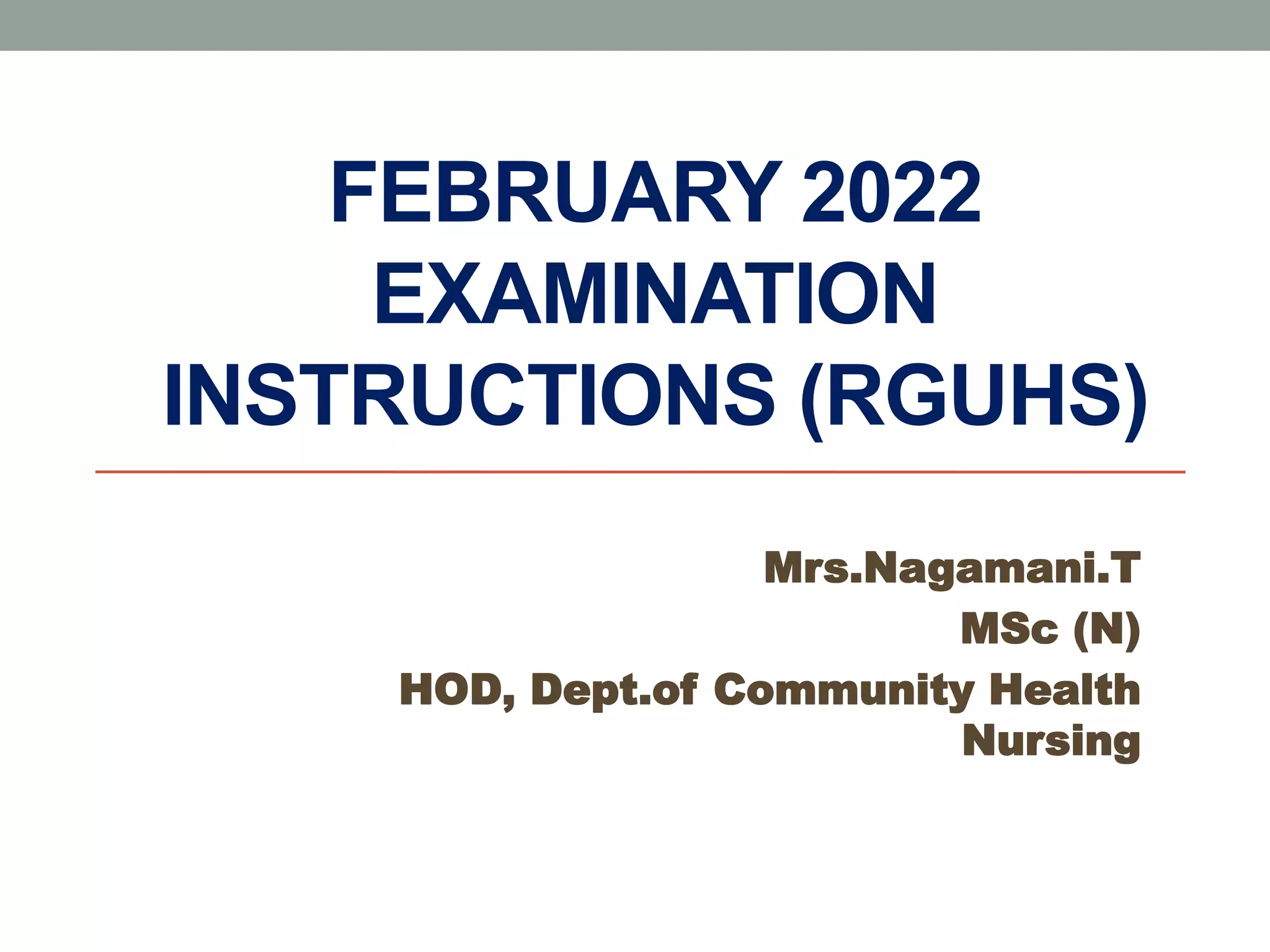 Instructions to BSc Nursing students for RGUHS Examinations | PPTX