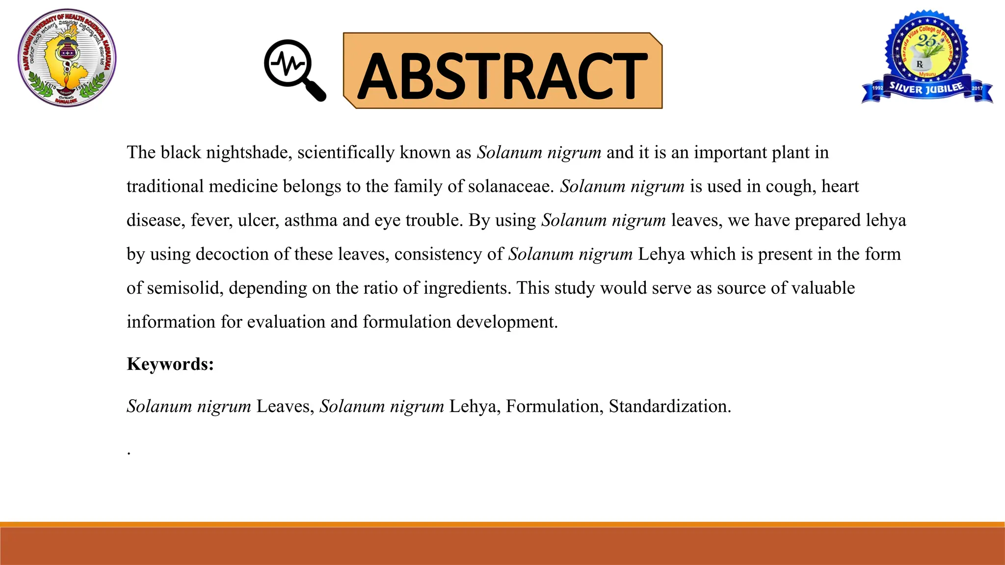 raj ppt.pptx, FORMULATION AND EVALUATION OF Solanum nigrum LEHYA | PPTX
