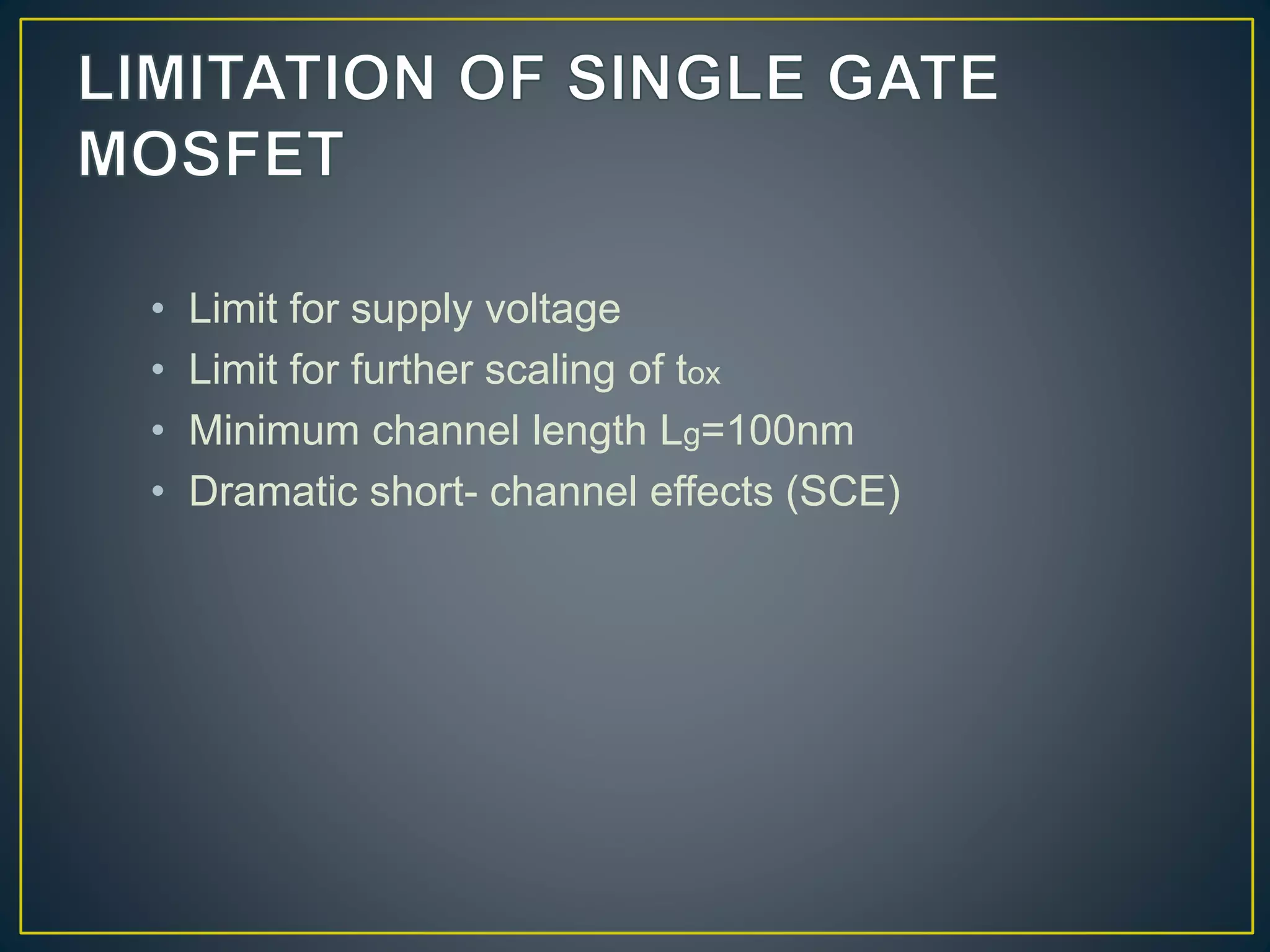 DOUBLE GATE MOSFET-BASICS | PPTX