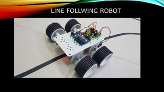 Line Following Robot | PPTX