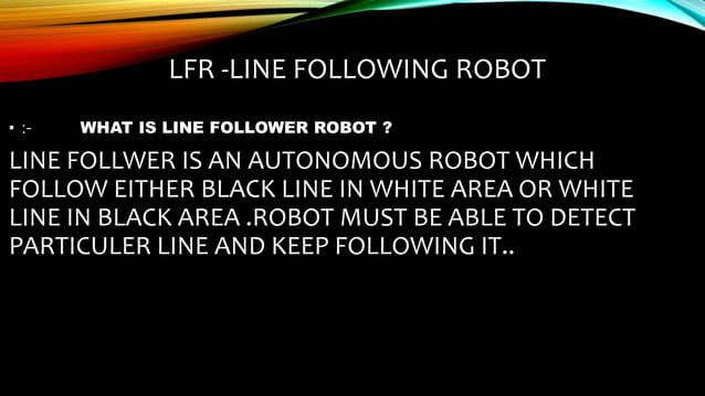 Line Following Robot | PPTX