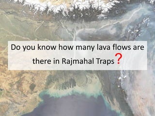 Rajmahal Traps | PPTX