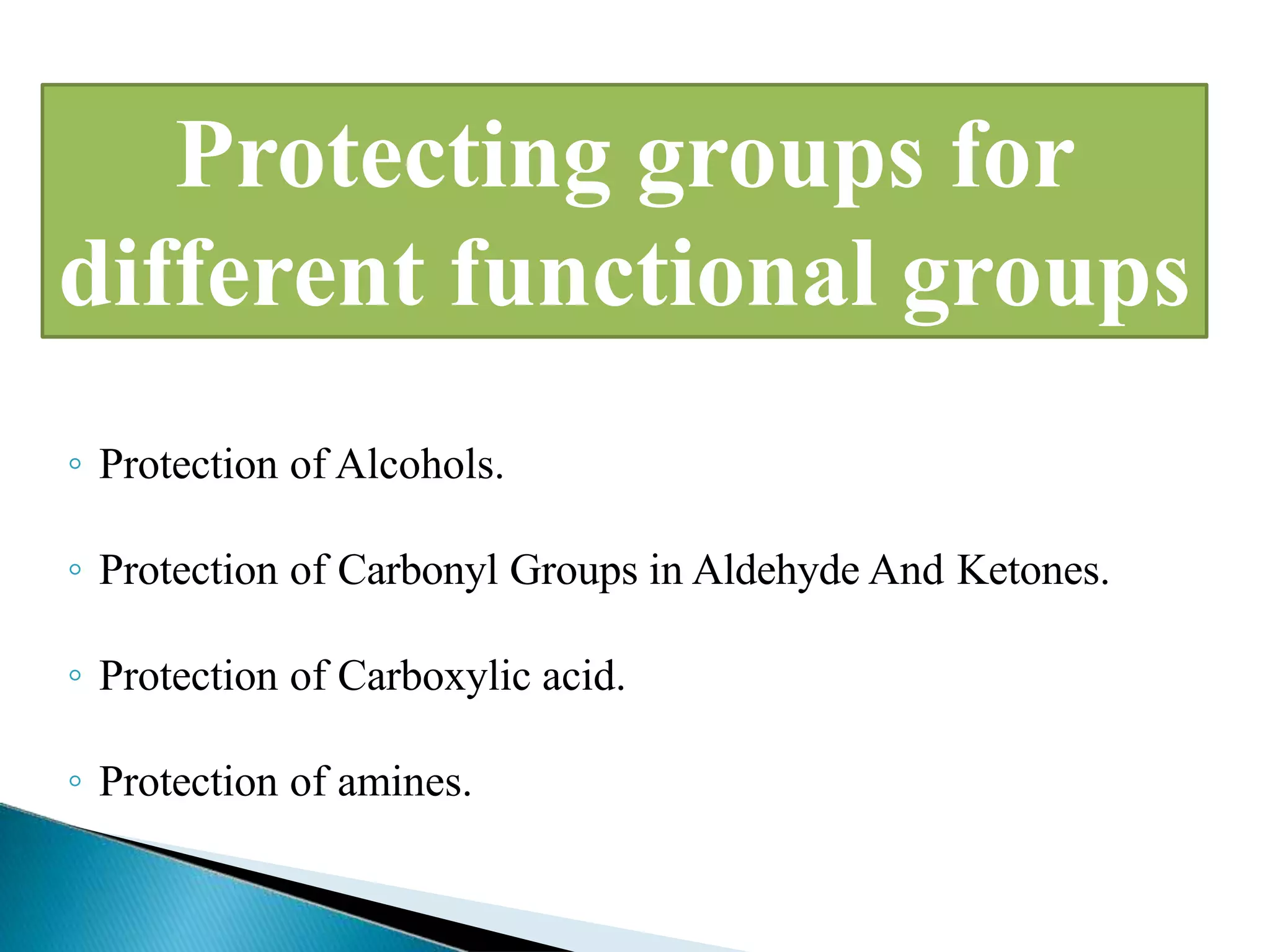 Protecting Groups in Organic Chemistry | PPTX