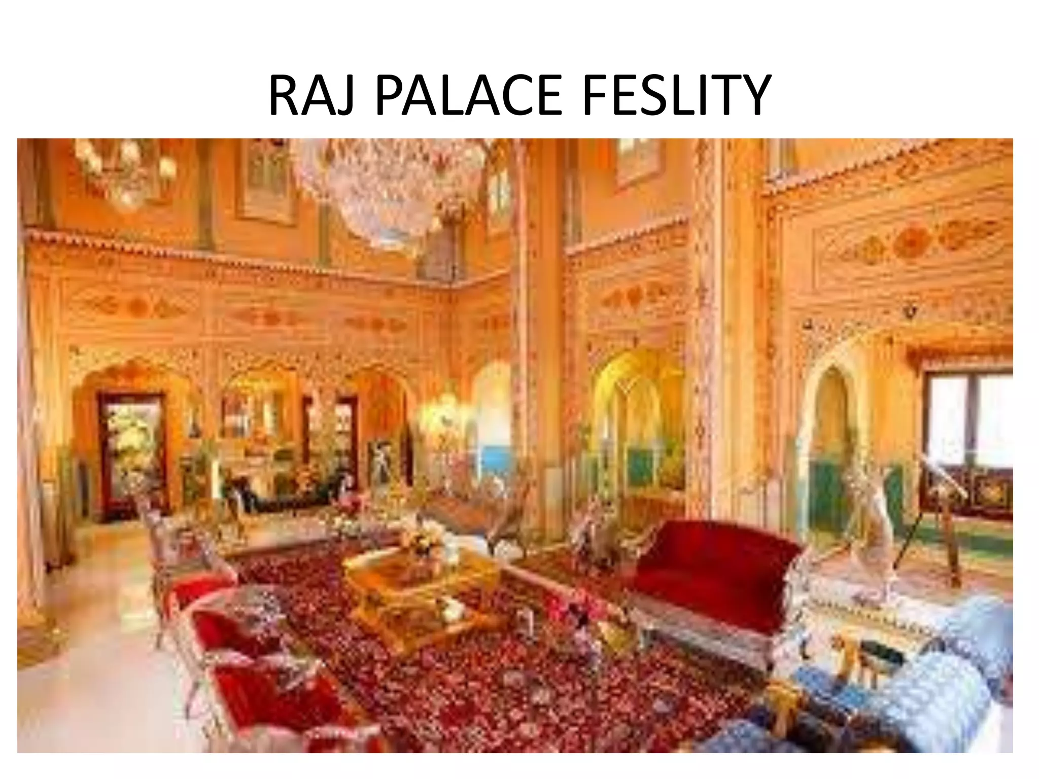 RAJ PALACE BANI PARK.pptx