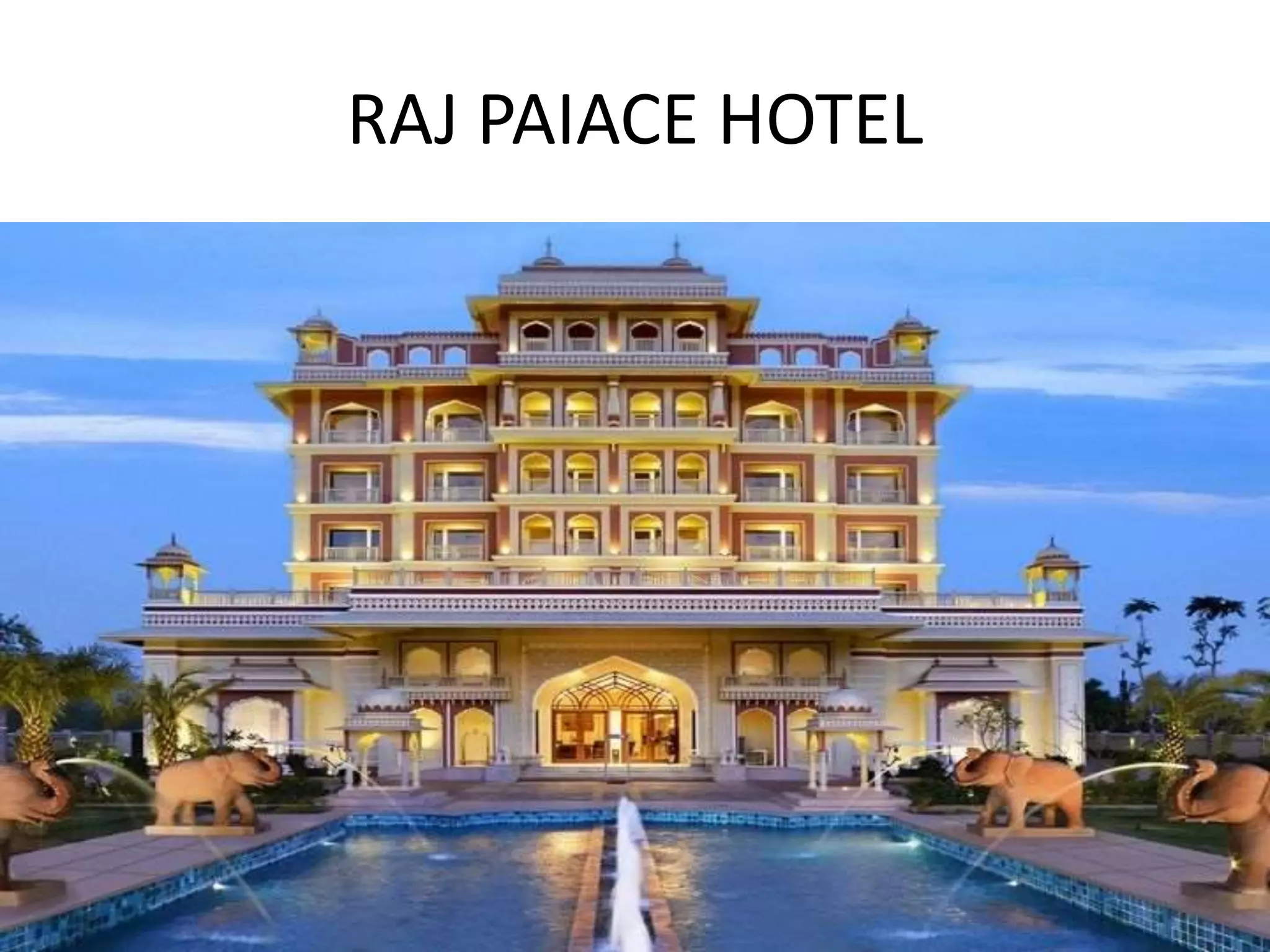 RAJ PALACE BANI PARK.pptx