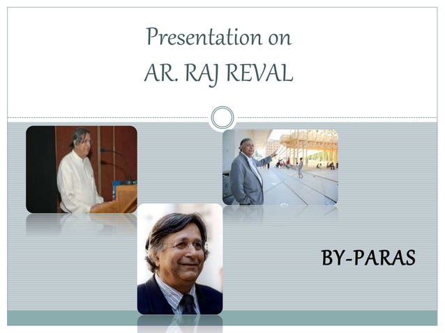 Raj reval | PPT