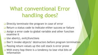 Advantages Over Conventional Error Handling in OOP | PPT