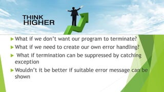 Advantages Over Conventional Error Handling in OOP | PPT