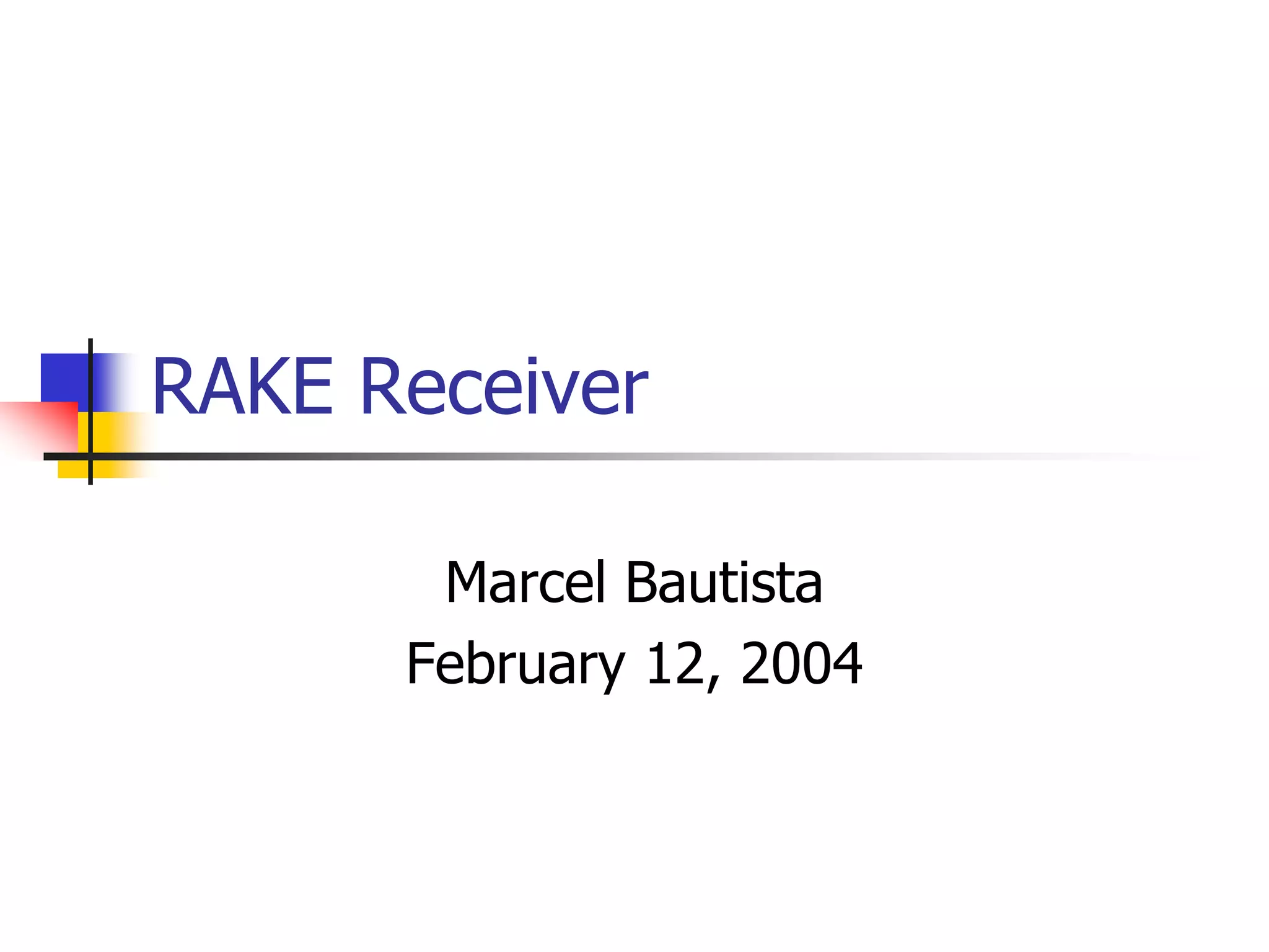 Rake Receiver | PPT