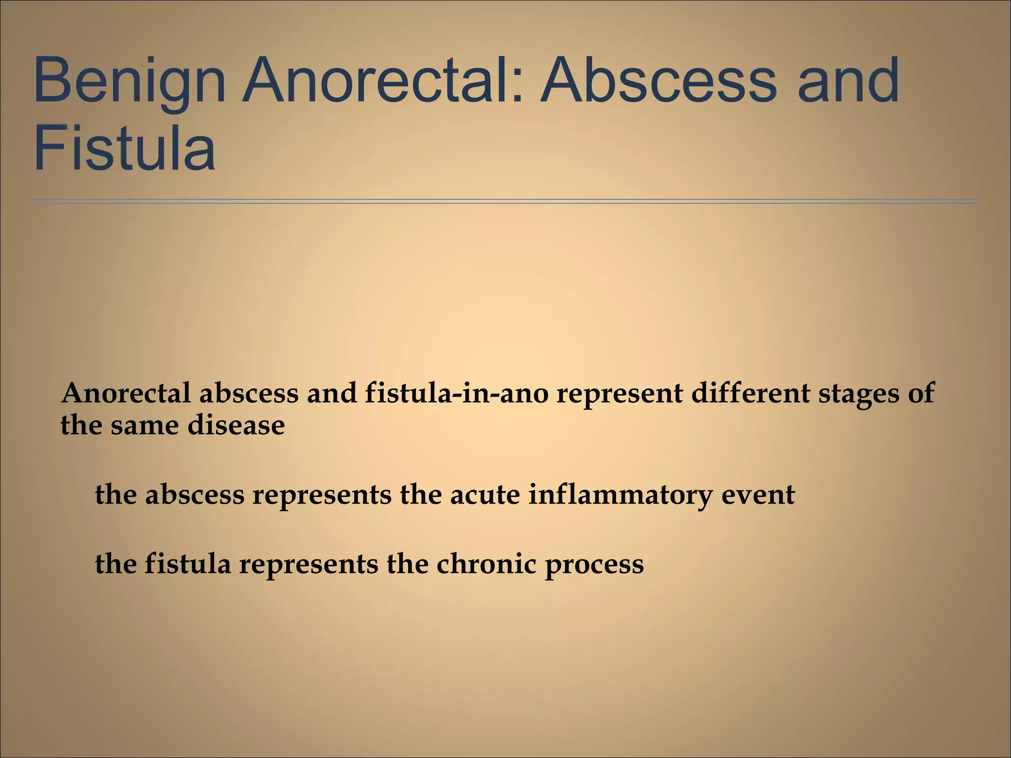 Rakesh benign-anorectal- | PPT