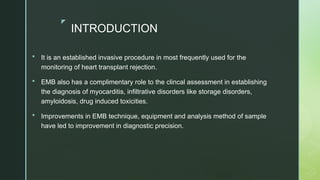 Endomyocardial biopsy - indications and techniques | PPTX | Heart and ...
