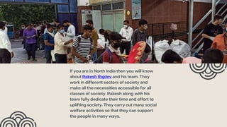 Rakesh Rajdev – A Person Who Sincerely Work For Social Welfare | PPT