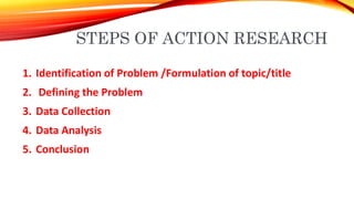 Rakhi-Sawlani-B.Ed.-Action-Research.pptx