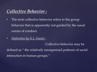 Collective behavior and its theories | PPTX